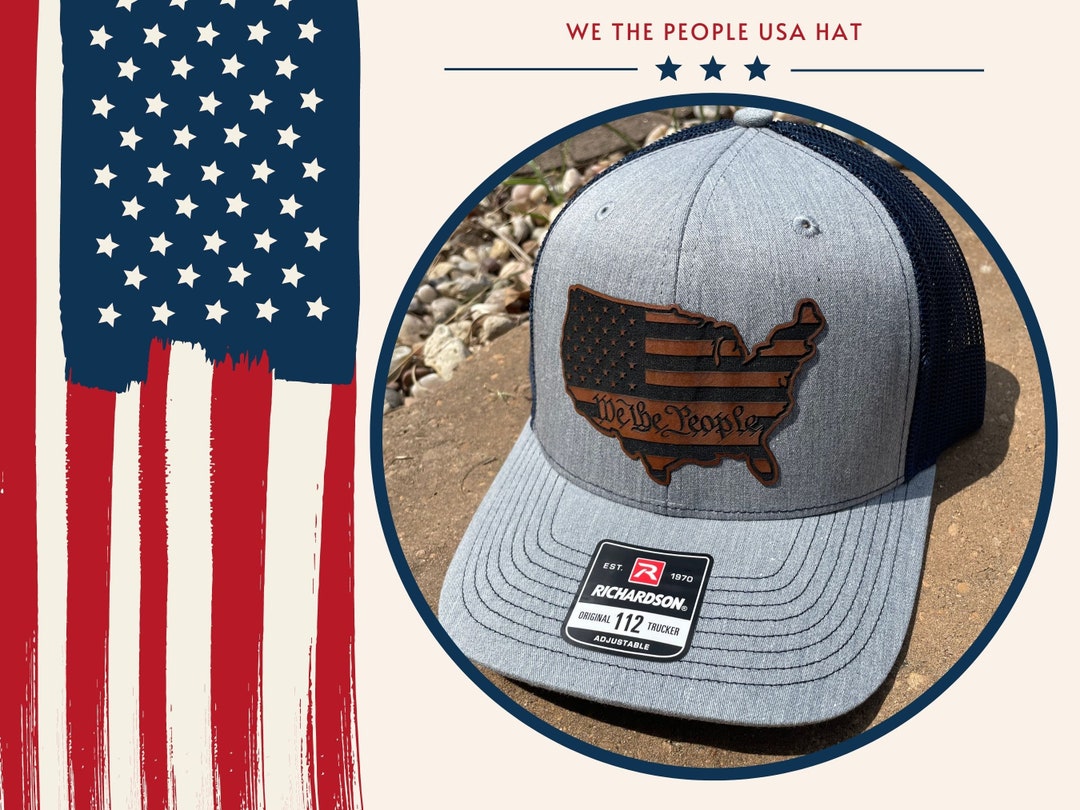 We the People American Flag Patch Hat, Leather Patch Trucker Hat, Custom Hat, July 4th Hat, USA ...