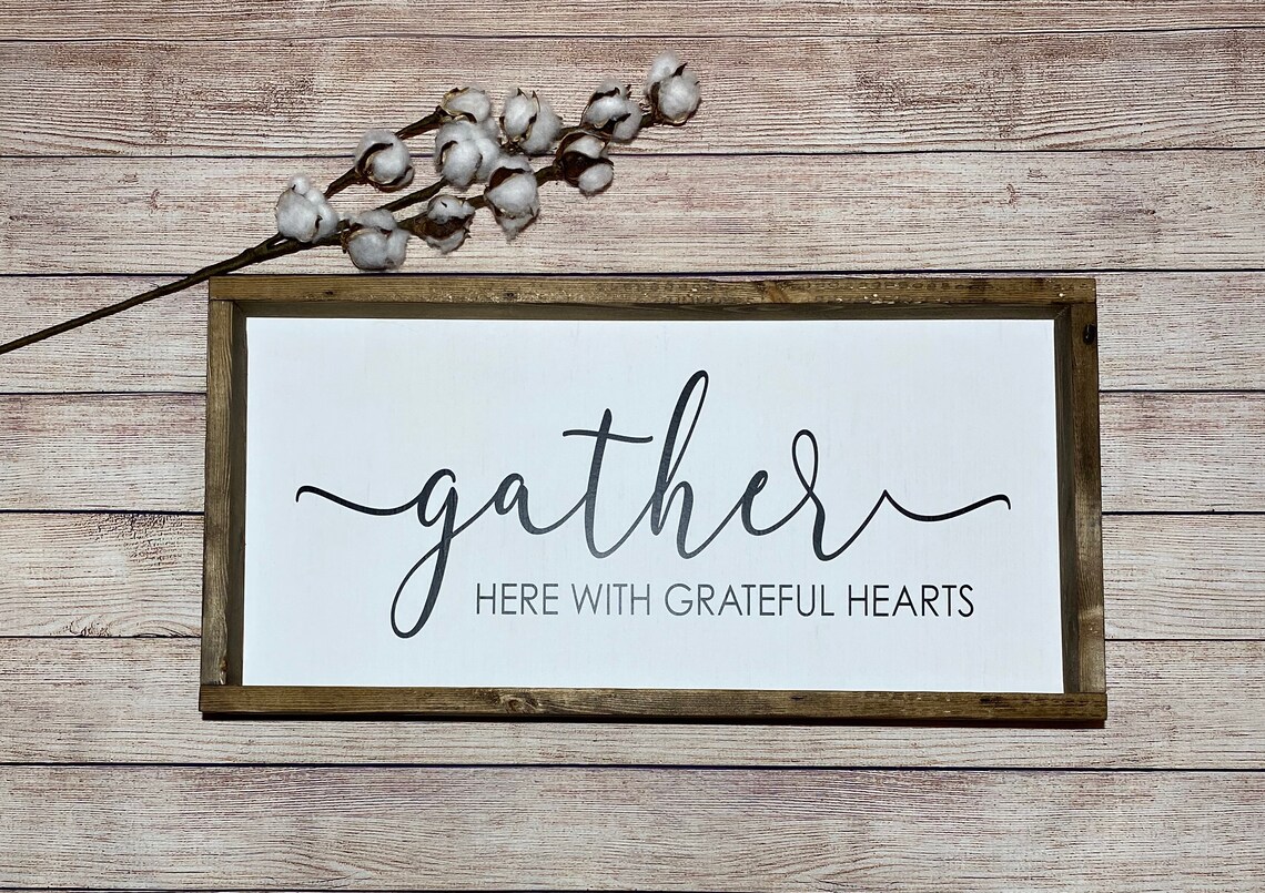Gather Here With Grateful Hearts Gather Wood Sign Large Gather Sign ...