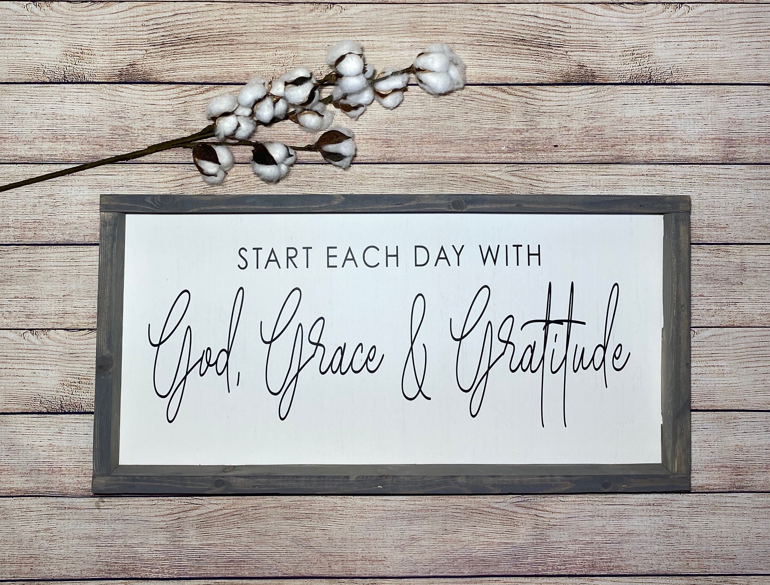 Start Each Day With God, Grace & Gratitude Faith Sign Sign with Quote ...