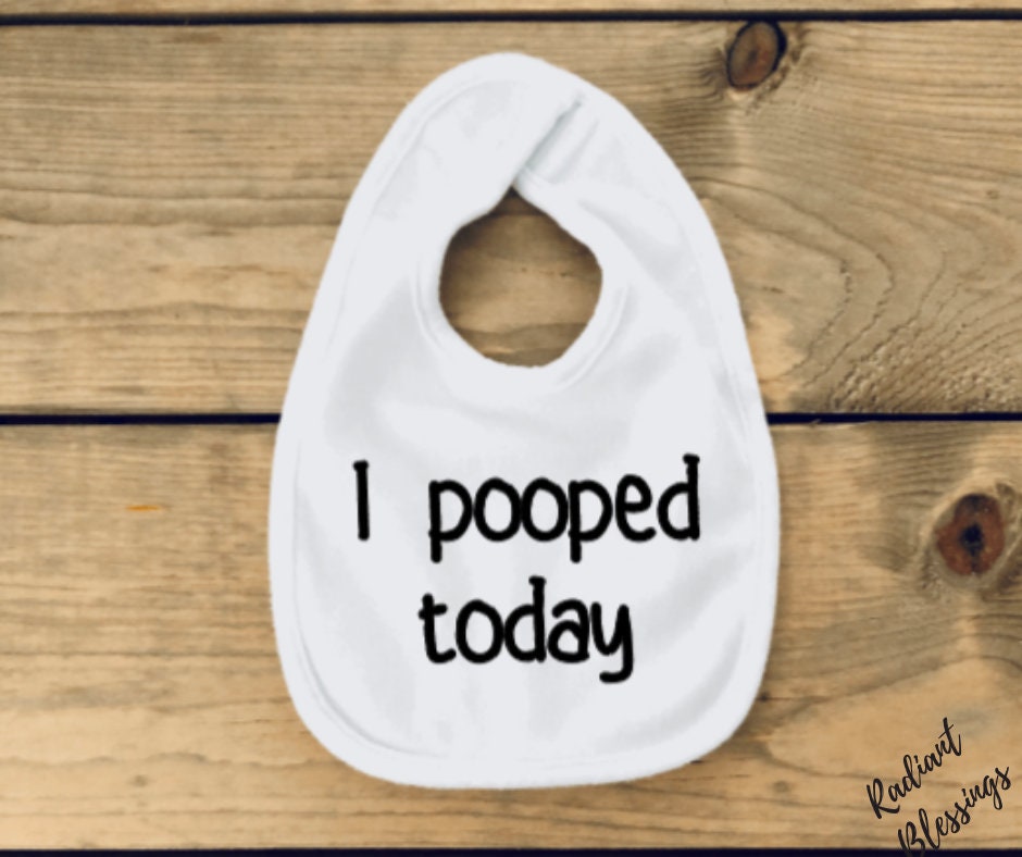 I Pooped Today Baby Bib / Onesie® Poo Jokes Bib / Onesie® Poo Bib ...