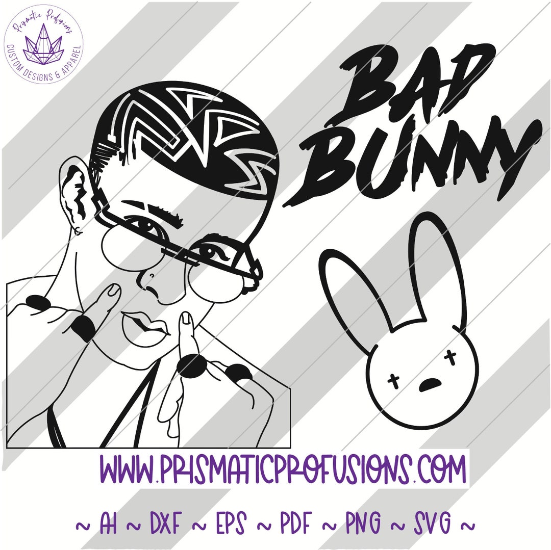 Bad Bunny, Bad Bunny SVG, Bad Bunny Clipart Bad Bunny Cut File, Bad ...