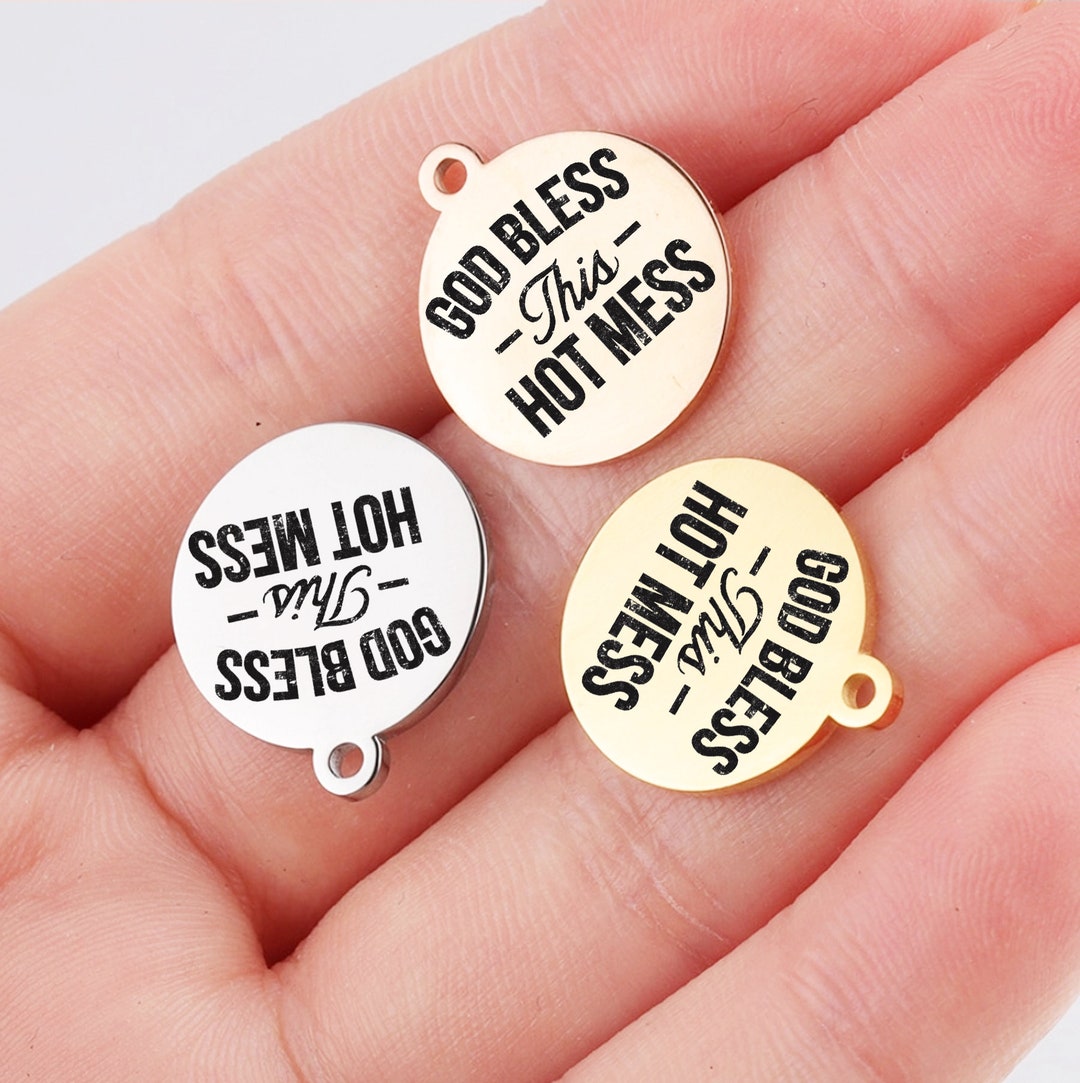 God Bless This Hot Mess 18K Gold Filled Charms Christian Charm laser ...