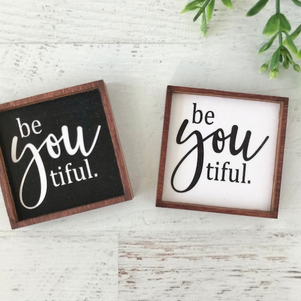 Be You Tiful Sign - Etsy