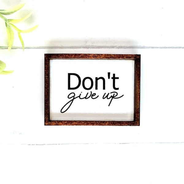 Dont Give up Sign - Etsy