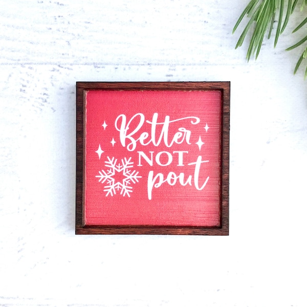 Better Not Pout Sign - Etsy