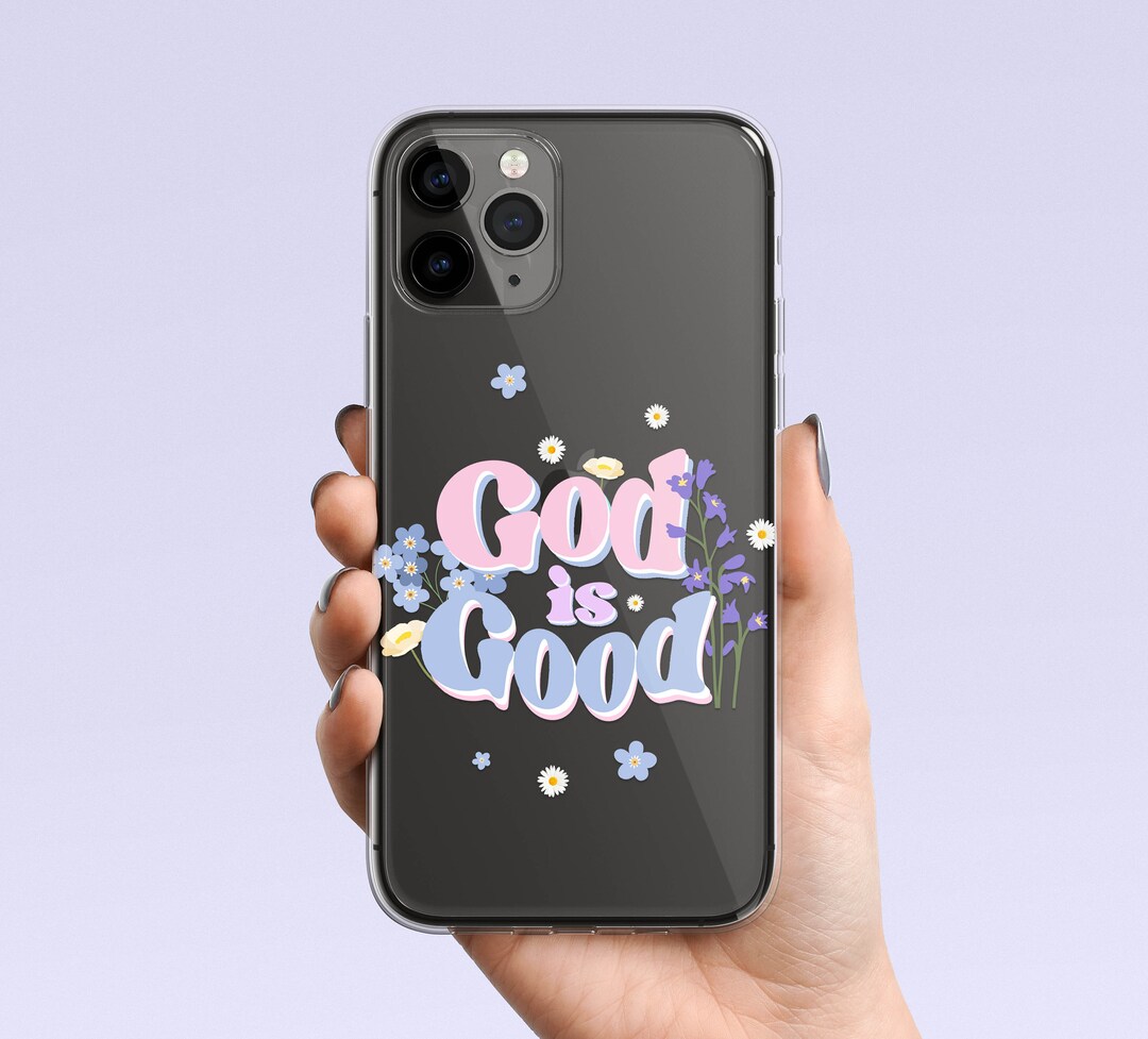 God is Good Clear Case for iPhone 17e 17 16e 16 15 14 13 12 11 Samsung ...