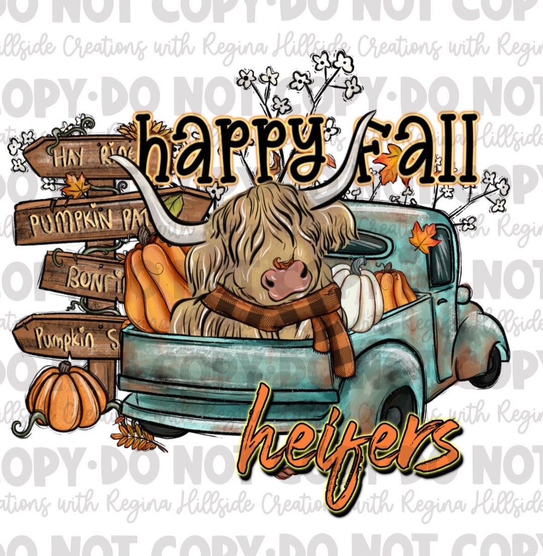 Happy Fall Heifers Highland Cow Fall/autumn Sublimation Transfer - Etsy