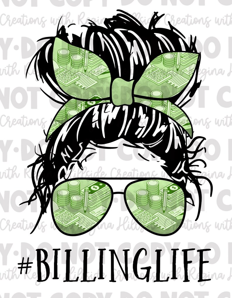 Billing Life Messy Bun Sublimation Transfer - Etsy