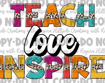 Teach Love Inspire/teacher/instructor/leopard/sublimation Transfer - Etsy