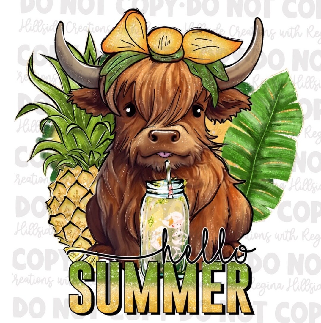 Hello Summer Highland Cow, Pineapple and Lemonade Sublimation Transfer ...