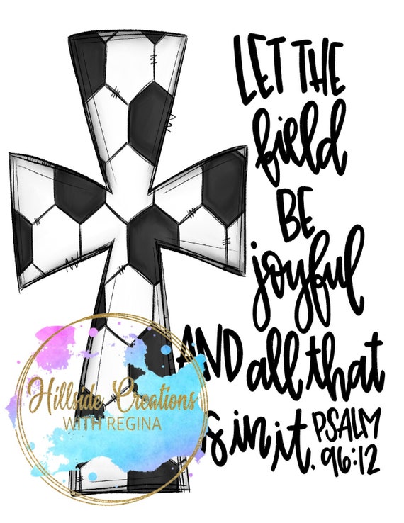 Soccer Cross With Bible Verse Ready to Print Transfer | Etsy
