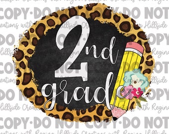 Back to School 2nd Second Grade First Day Cheetah Leopard Print Flowers ...
