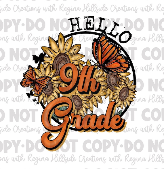 Hello 9th Grade Sunflowers and Butterflies Sublimation - Etsy