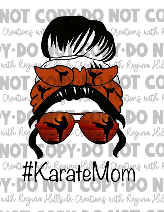 Karate Mom Life Ready to Print Transfer | Etsy
