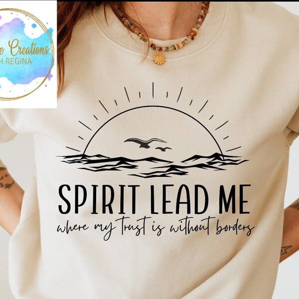 Spirit Lead Me Where My Trust is Without Borders - Etsy