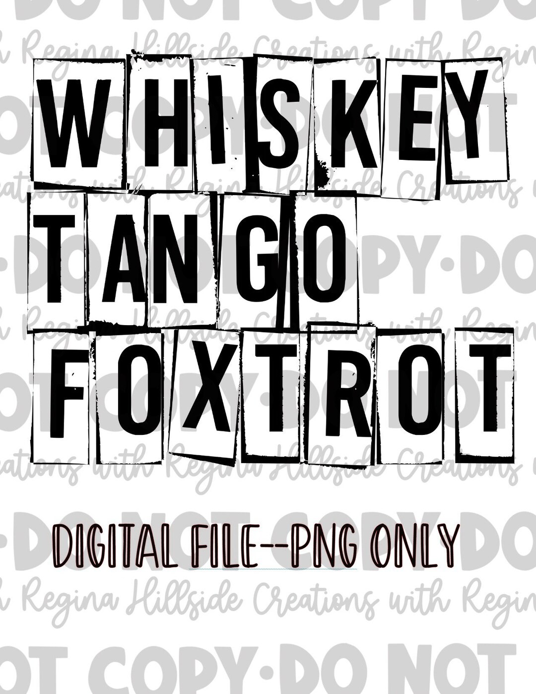 Whiskey Tango Foxtrot Black and White Digital Download--png ...