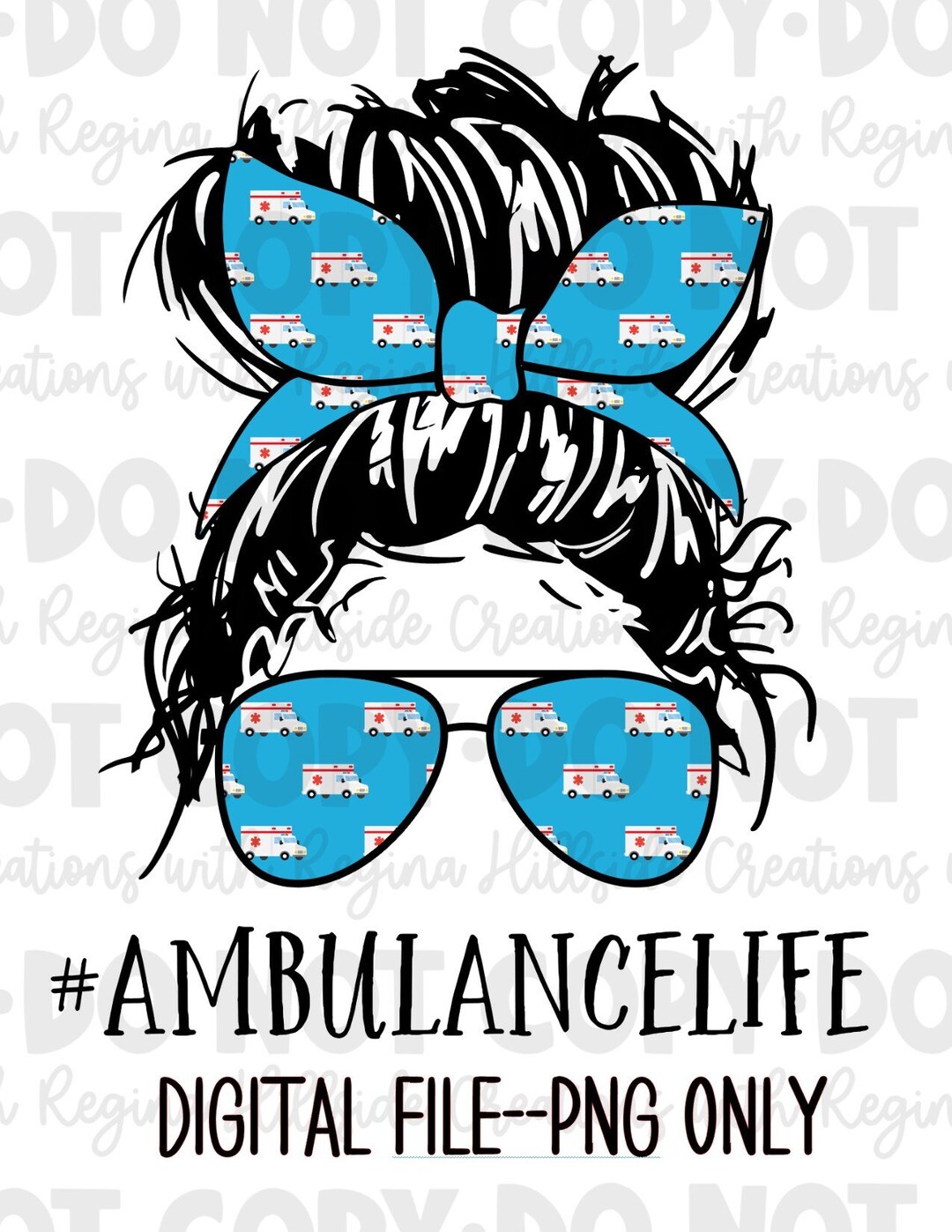 Ambulance Life Messy Bun Digital Download--png, Bowling, Messy Bun Life ...