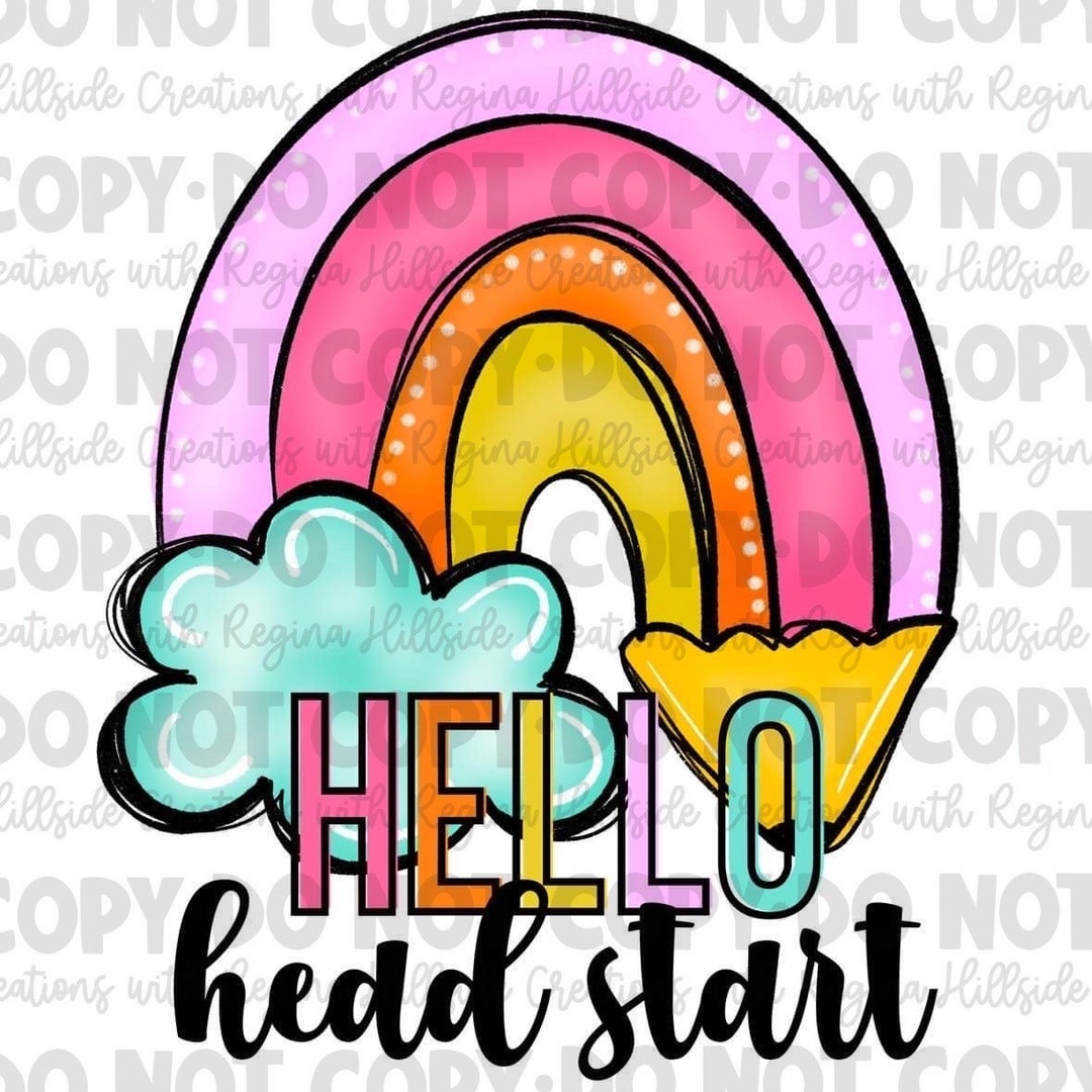 Hello Headstart Rainbow Back to School Sublimation Transfer - Etsy