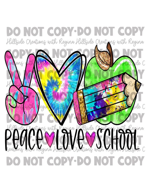 Peace Love School Ready to Print Transfer - Etsy