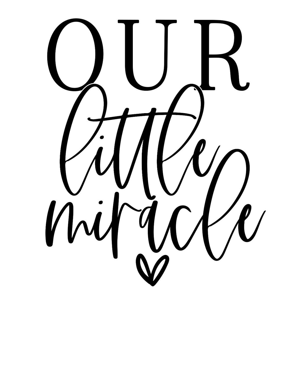 Our Little Miracle Sublimation Transfer - Etsy UK