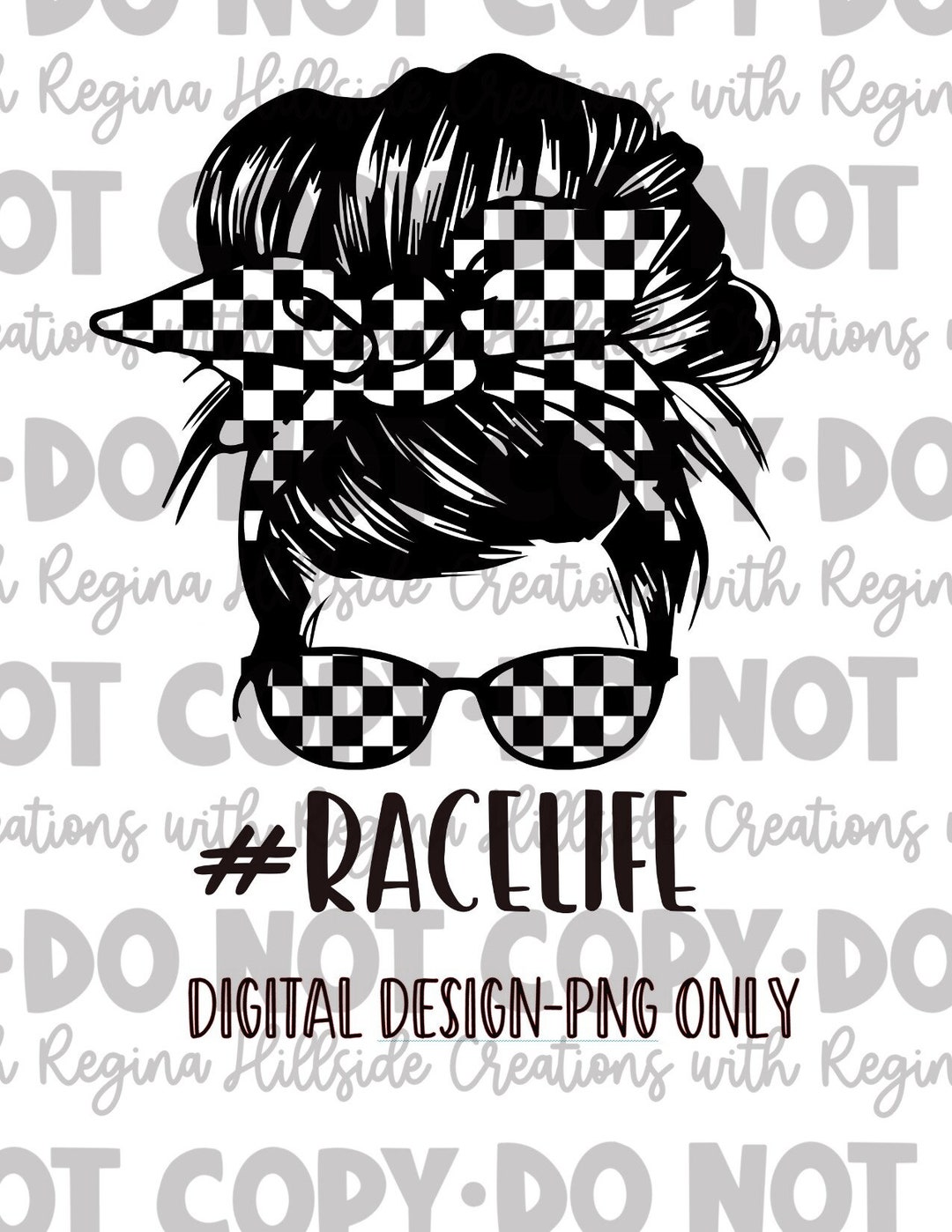 Race Life Messy Bun Digital Download--png, Messy Bun Life, Sublimation ...
