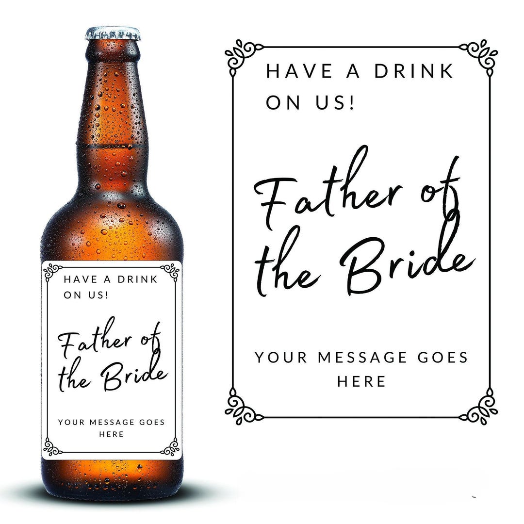 Beer Bottle Label Sticker for Father of the Bride Gift Personalised ...
