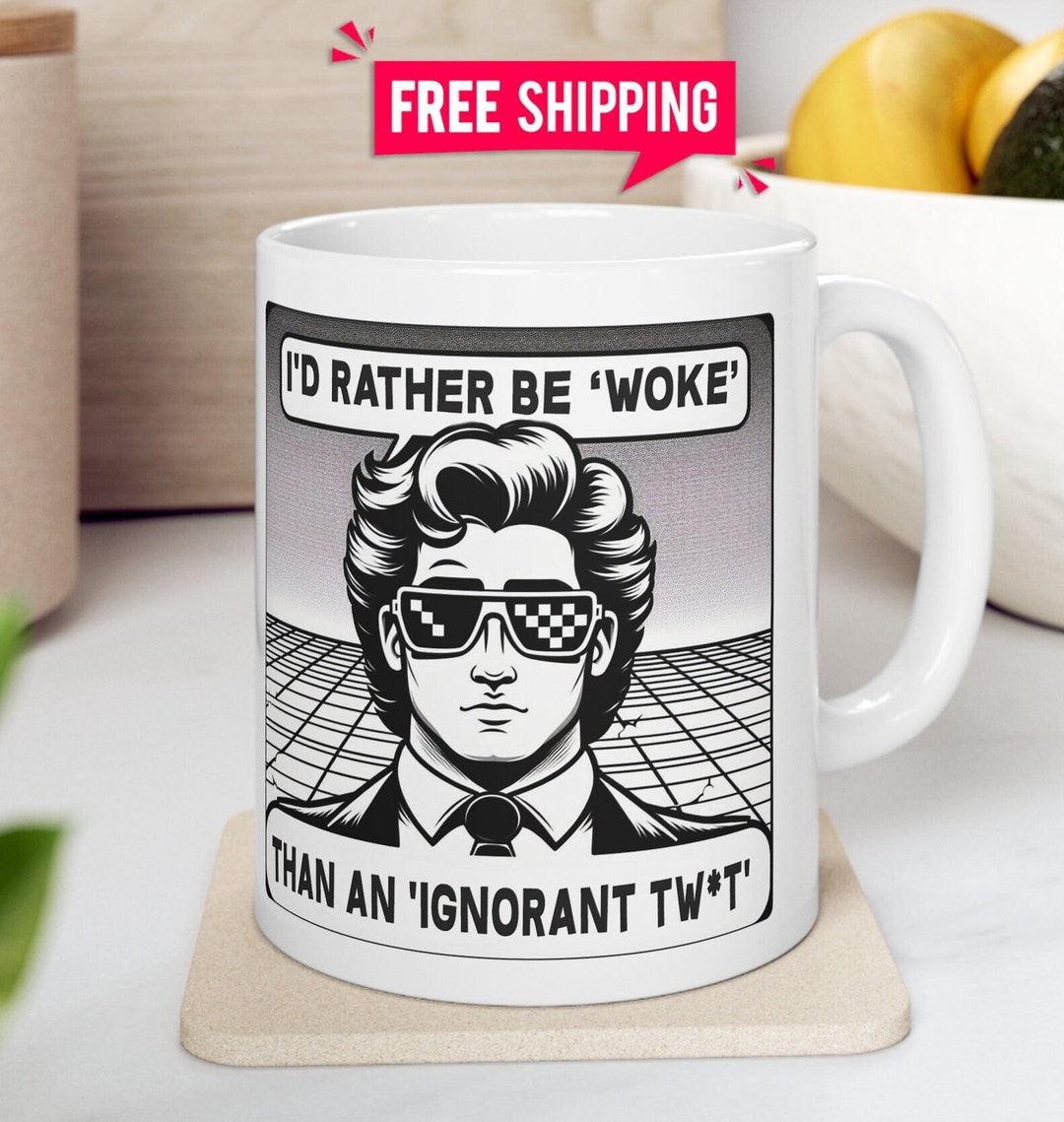 WOKE Ceramic Mug 11oz, Democrat Coffee Mug, Birthday Gift, Liberal Gift ...