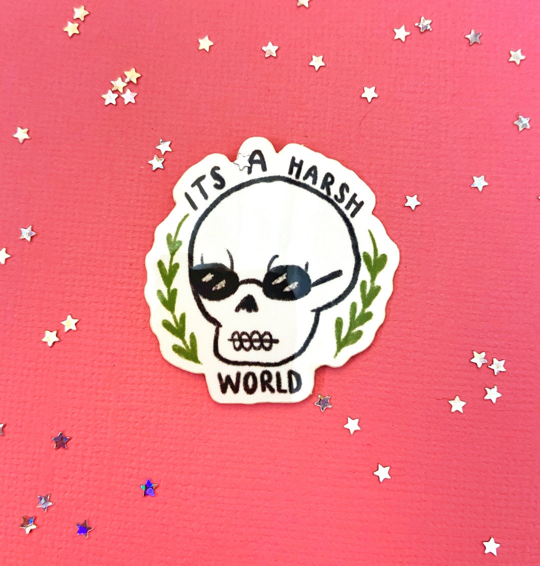 Its a Harsh World Skull Sticker - Etsy