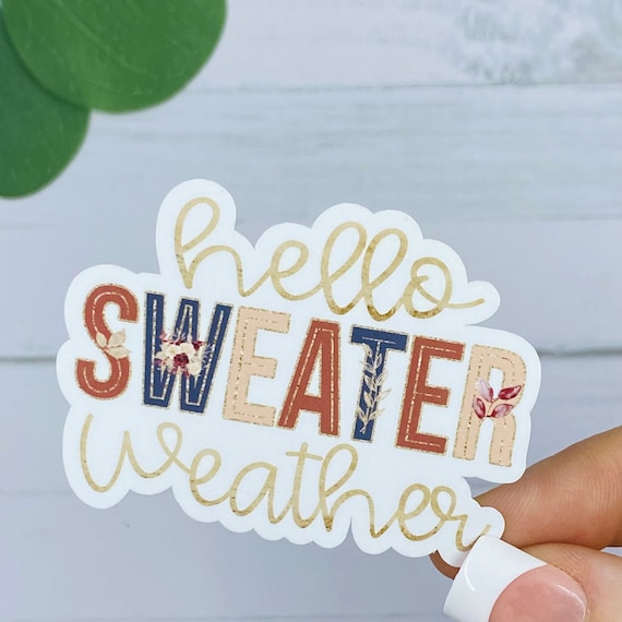 Sweater weather sticker diecut | Etsy