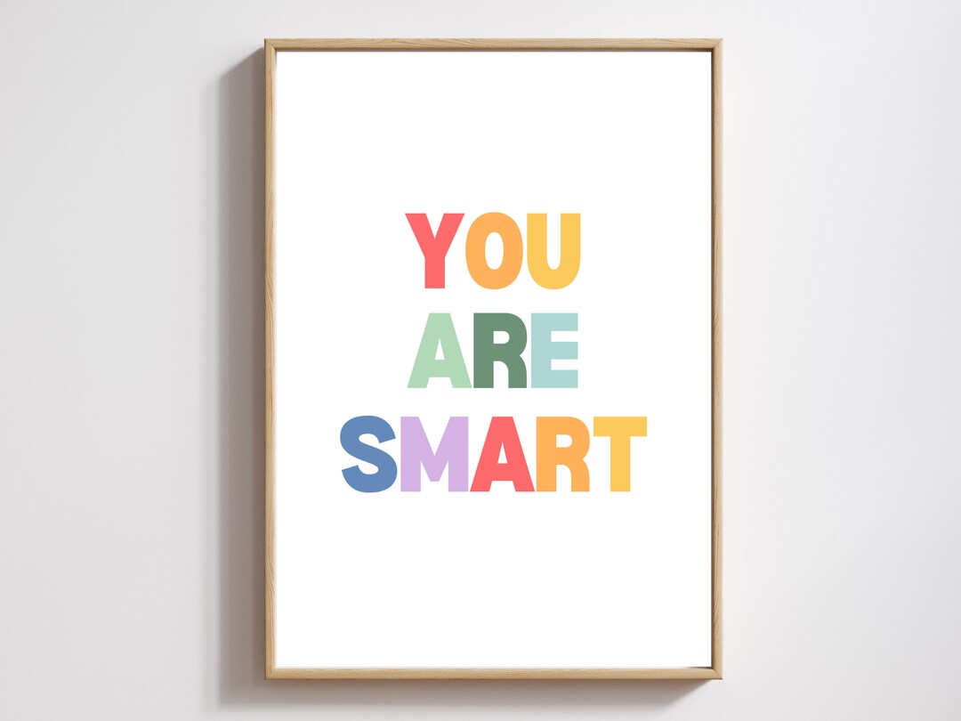 You Are Smart Printable - Nursery / Classroom Printable - Etsy