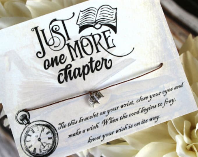 Just One More Chapter Wish Bracelet, Wish Bracelet, Bookworm Gifts ...