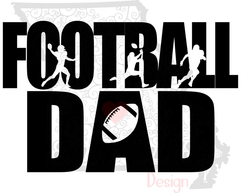 Football Dad Digital File - Father's Day - Svg, Png, Eps, Dxf - Vinyl ...
