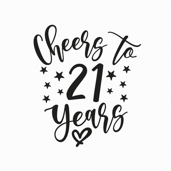 21st Birthday Svg - Etsy