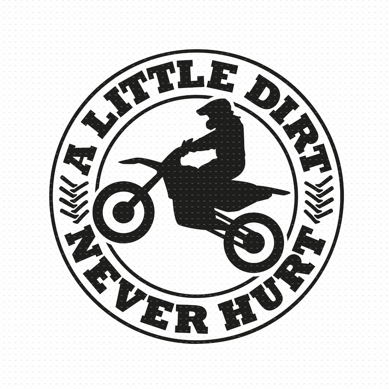 Dirt Never Hurt Svg - Etsy