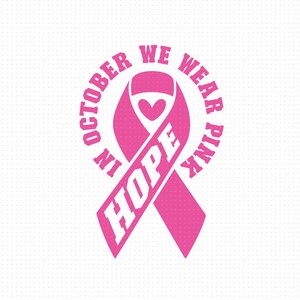 In October We Wear Pink Svg, Png, Eps, Pdf Files, Breast Cancer Svg ...