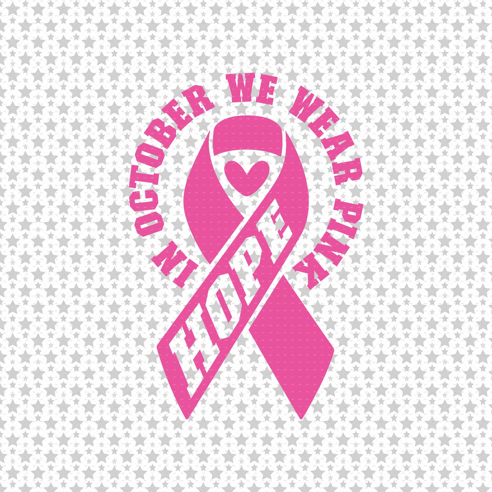 In October We Wear Pink Svg Png Eps Pdf Files Breast - Etsy