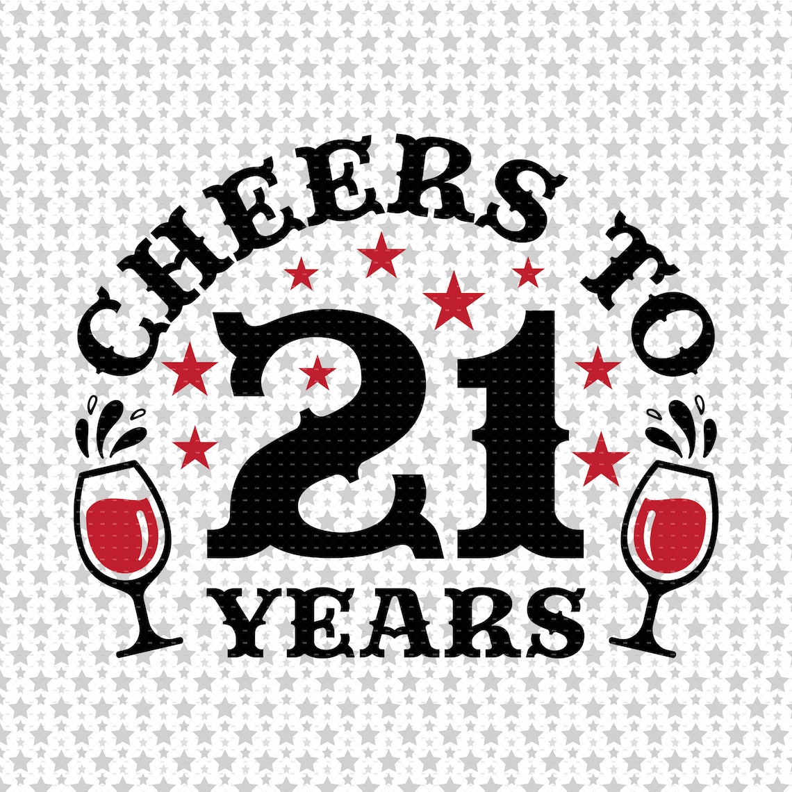 Cheers to 21 Years Svg Png Eps Pdf Files 21 Birthday 21st - Etsy