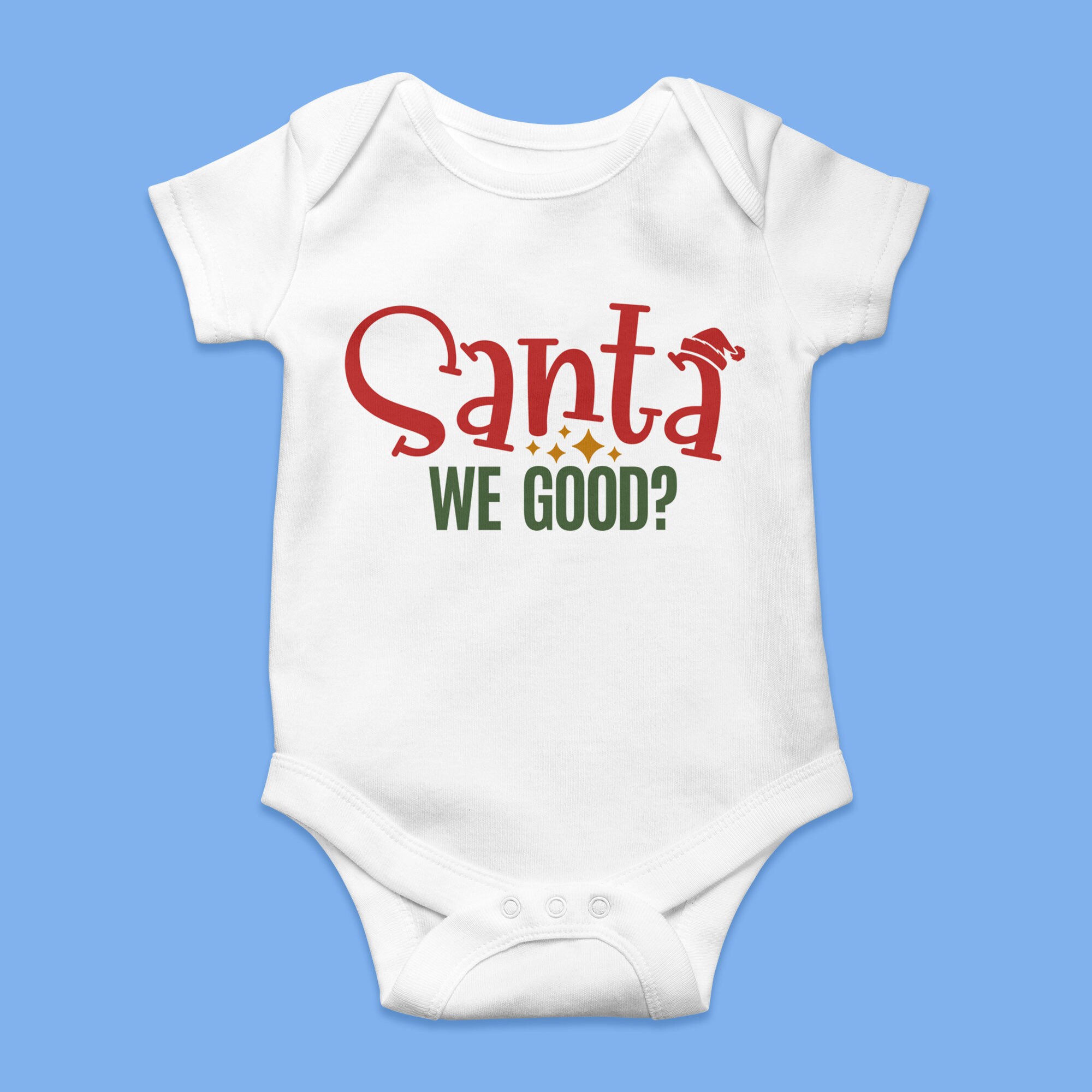 Santa We Good Svg, Png, Eps, Pdf Files, Dear Santa We Good, Santas ...