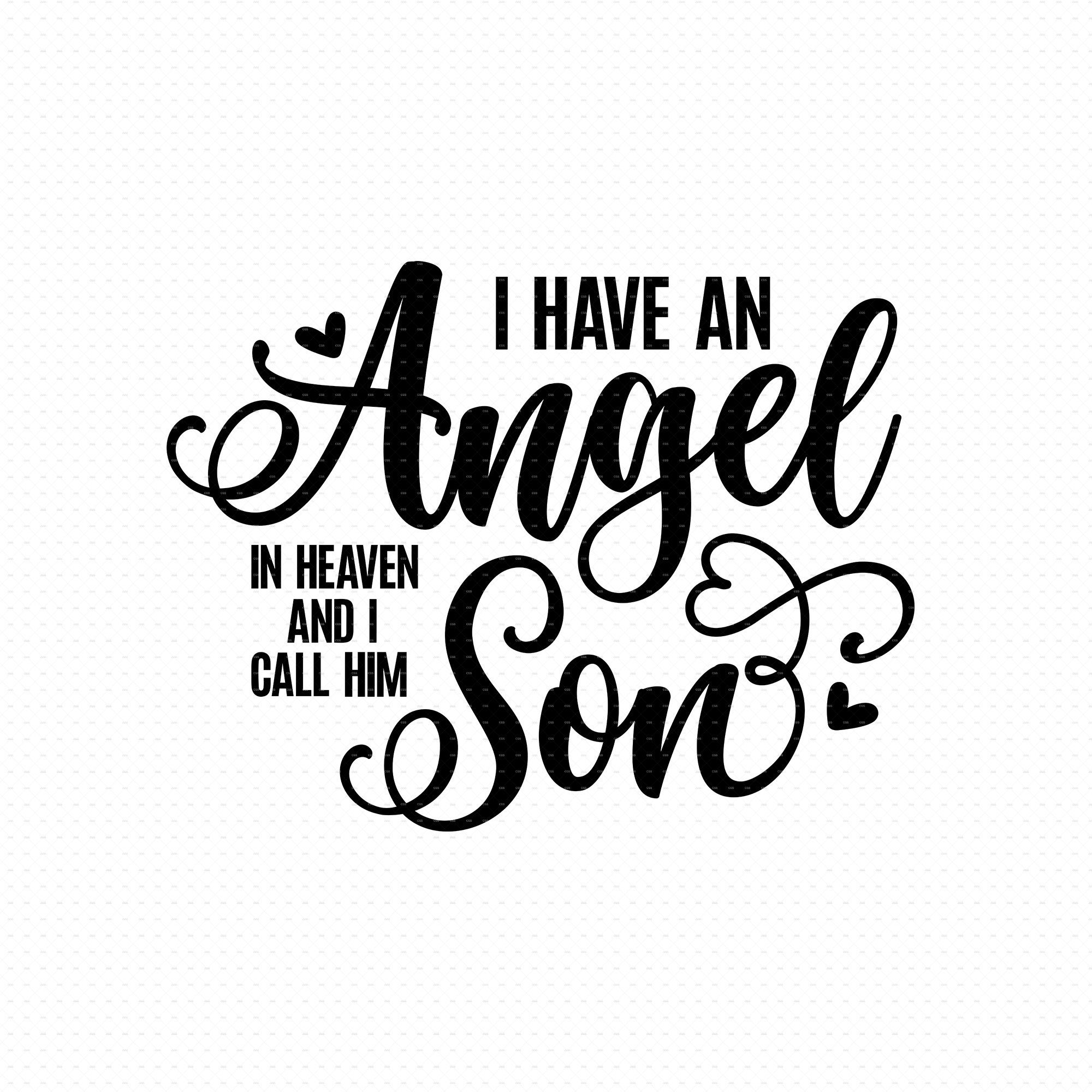 Tengo un ángel en el cielo y lo llamo hijo Svg Png eps archivos pdf ...