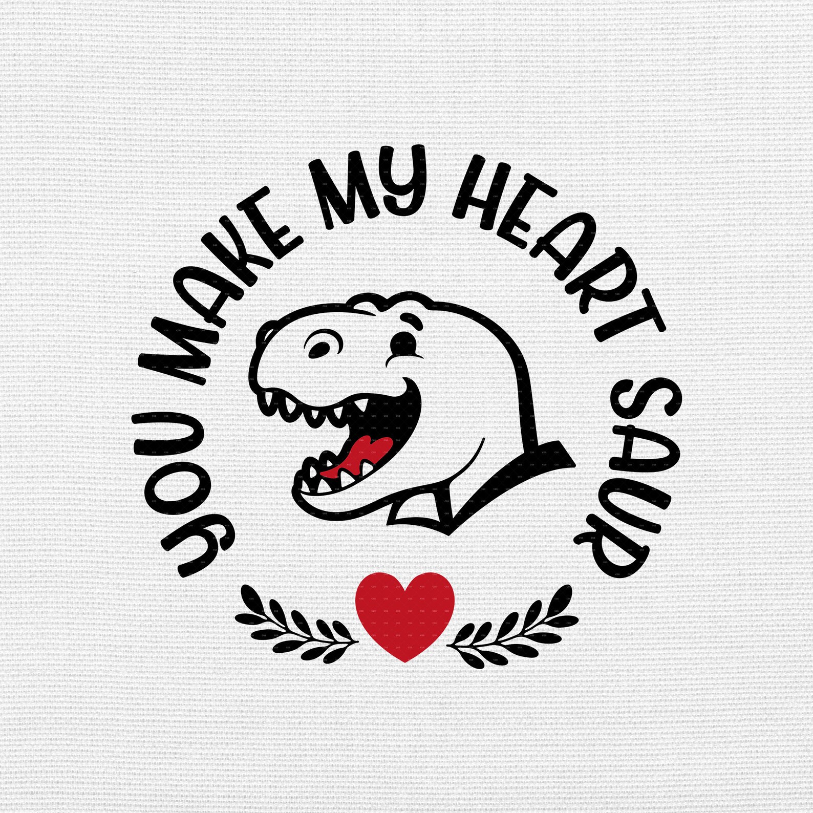You Make My Heart Saur Svg Png Eps Pdf Files Dinosaur Kids - Etsy