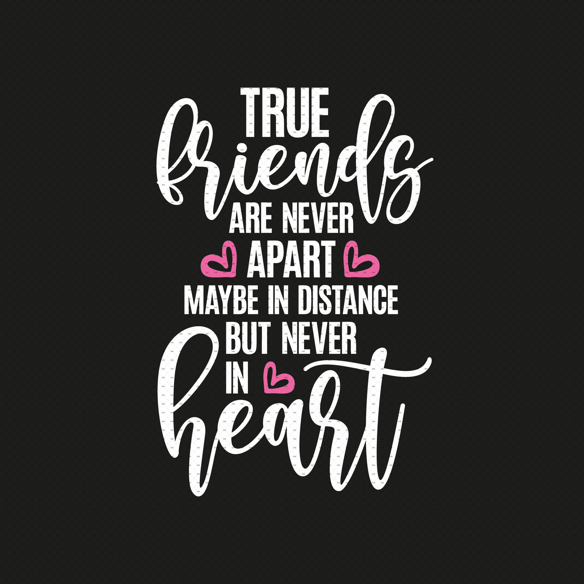 True Friends Are Never Apart Maybe in Distance but Never in - Etsy
