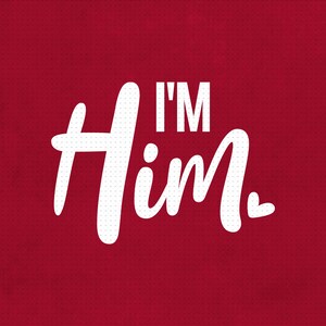 Still in Love With Him Svg Png Eps Pdf Files, Im Him Png, Couple Gift Svg, Couple Shirts Svg ...