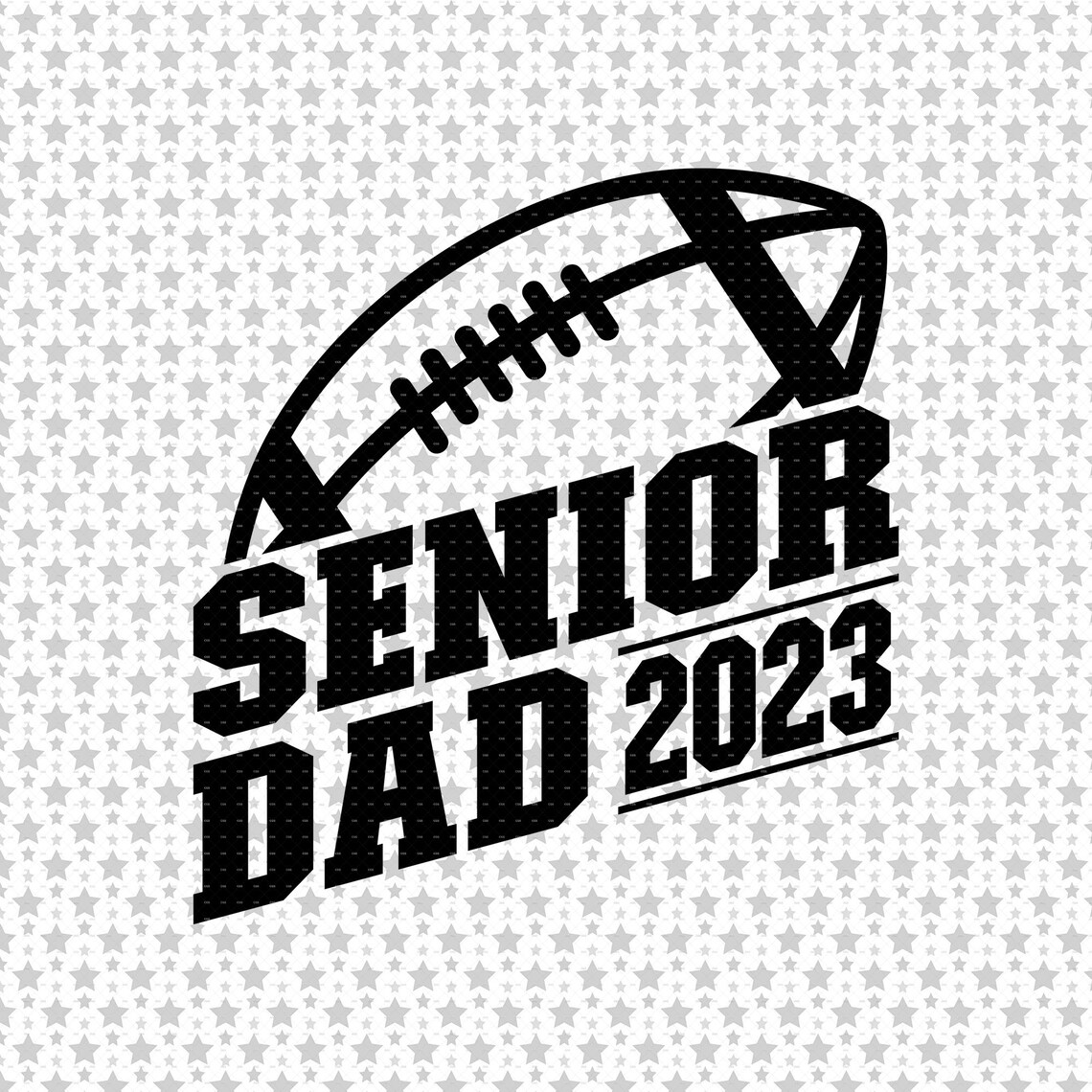 Senior Football Dad Svg Png Eps Pdf Files Football Dad - Etsy