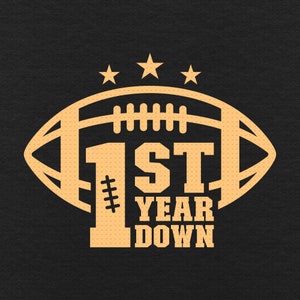 First Year Down Svg, Png, Eps, Pdf Files, 1st Year Down Football Svg ...