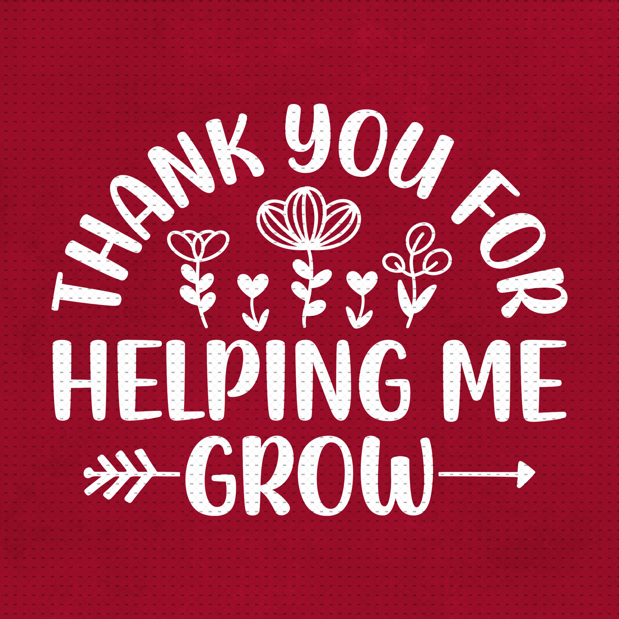 Thank You for Helping Me Grow Svg, Png, Eps, Pdf Files, Thank You for ...