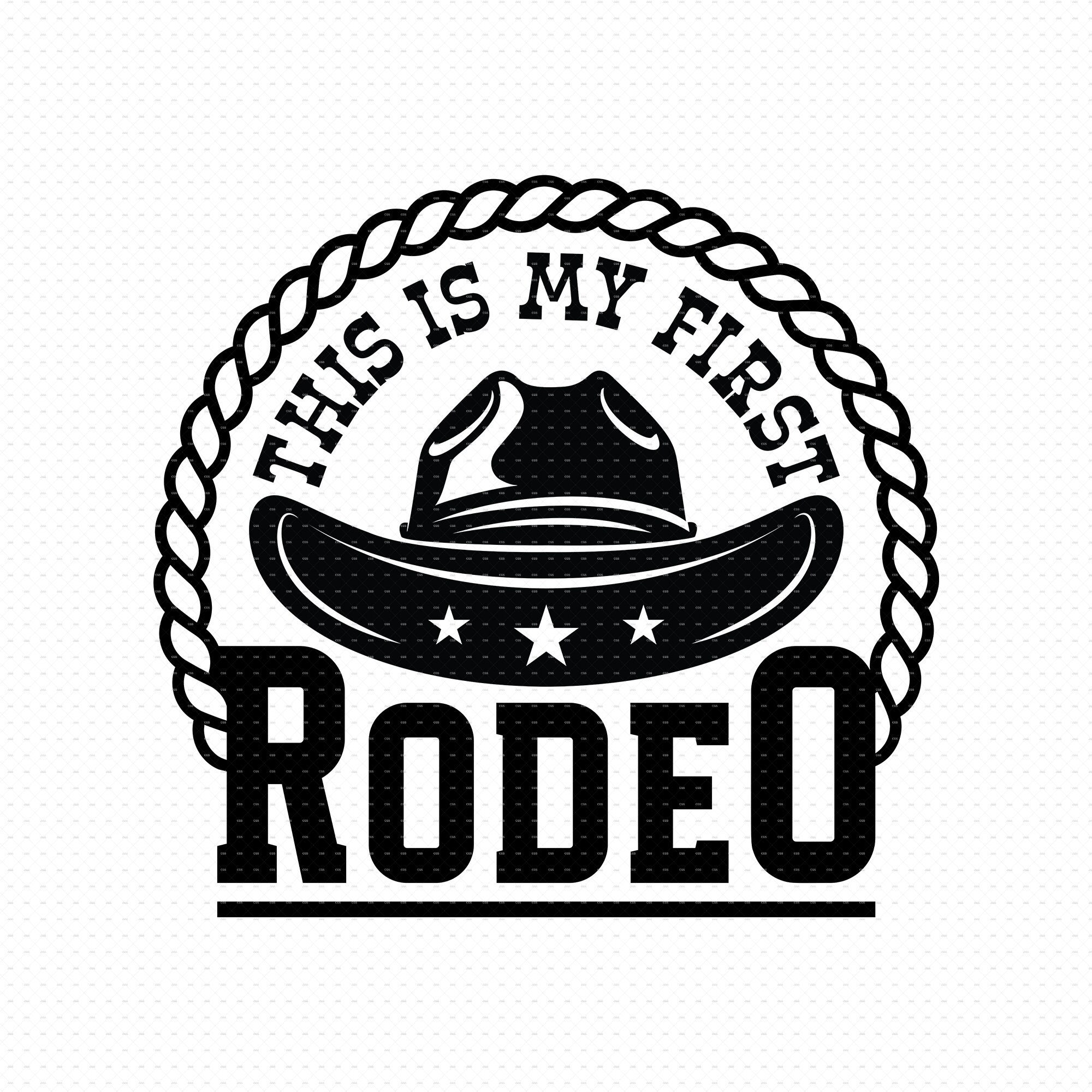 This is My First Rodeo Svg, Png, Eps, Pdf, My First Rodeo Svg, 1st ...