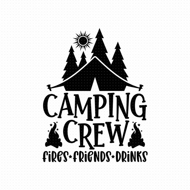 Camping Crew SVG Camping Crew Png Campfire Svg Camping - Etsy