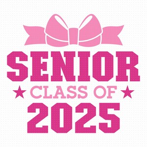 Senior Class of 2025 Svg, Png, Eps, Pdf, Coquette Senior 2025 Svg ...