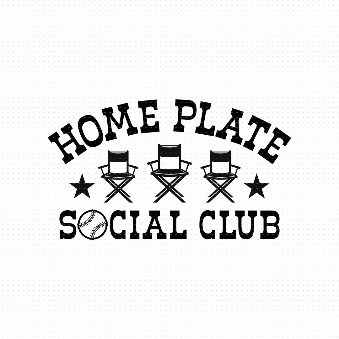 Home Plate Social Club Svg, Png, Eps, Pdf, Home Plate Svg, Home Plate ...