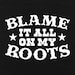 Blame It All on My Roots Svg, Png, Eps, Pdf Files, Southern Shirt Svg ...
